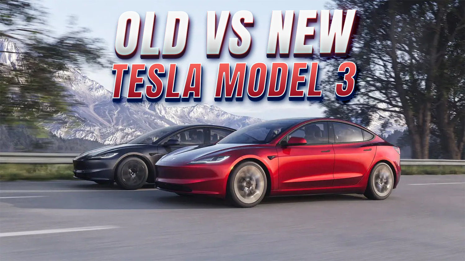 Old vs. New Tesla Model 3: Key Changes Explained – Pedal Commander®